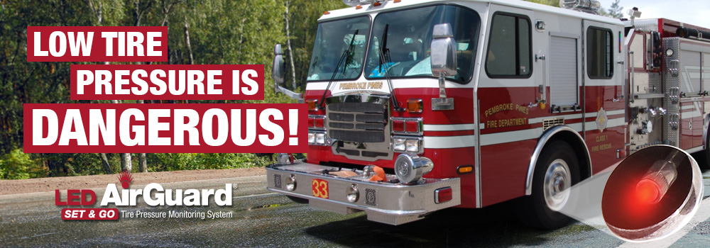 Fire Apparatus Feature: LED AirGuard Tire Pressure Monitoring System ...